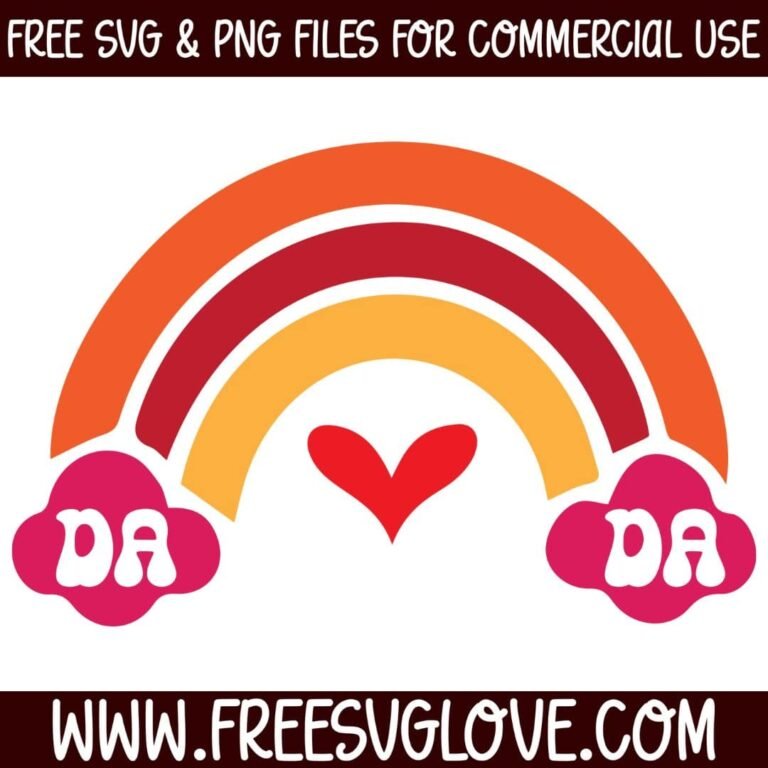 Rainbow Dada SVG File For Cricut - Free SVG Love