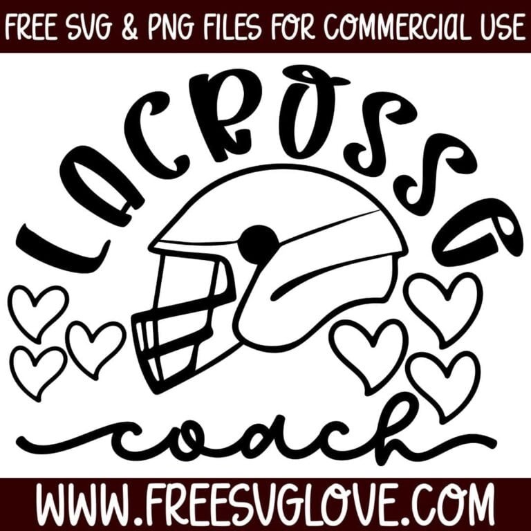 Lacrosse Coach SVG - Free SVG Love