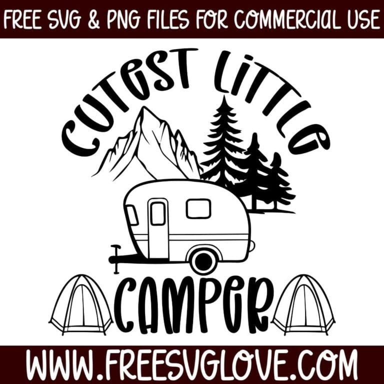 Cutest Little Camper SVG File For Cricut - Free SVG Love