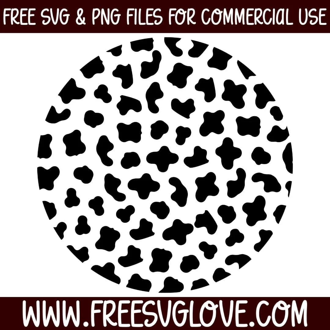 Cow Print Circle SVG - Free SVG Love