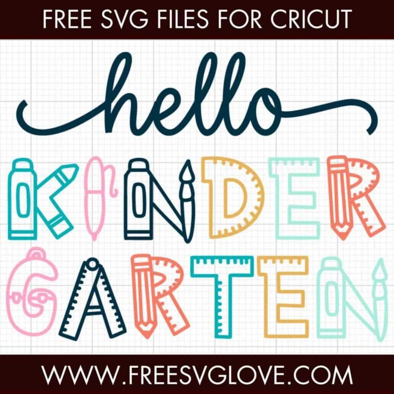 Hello Kindergarten SVG - Free SVG Love